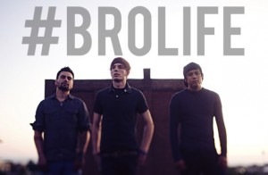 ¡Únete al movimiento Bro-Life! - Arguments
